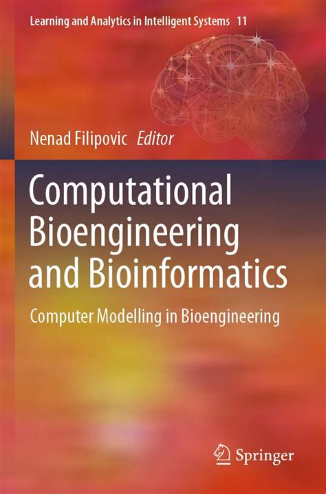 Computational Bioengineering And Bioinformatics Computer Modelling In