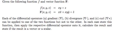 Solved Given The Following Function F And Vector Function Chegg Com