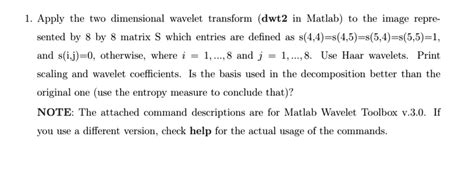 apply the two dimensional wavelet transform dwt2 in … solvedlib