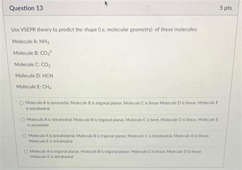 Solved Use VSEPR Theory To Predict The Shape Of These Chegg Com