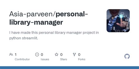 Github Asia Parveenpersonal Library Manager I Have Made This