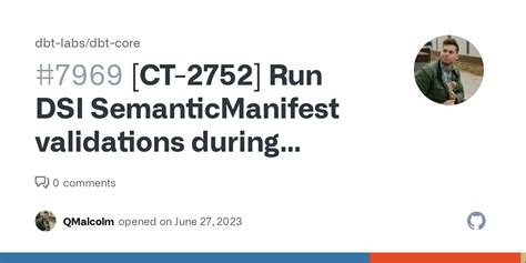 Ct 2752 Run Dsi Semanticmanifest Validations During Parsing · Issue