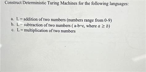 Construct Deterministic Turing Machines For The