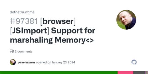 Browser Jsimport Support For Marshaling Memory · Issue 97381