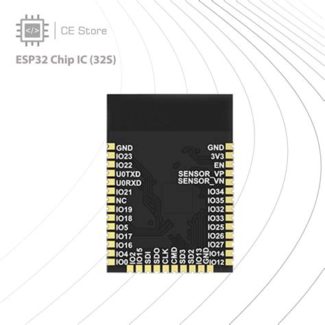 Esp32 Chip Ic 32s Ce Store
