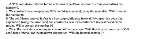 Solved 1 A 95 Confidence Interval For The Unknown