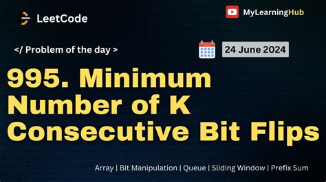 995 Minimum Number Of K Consecutive Bit Flips Using Java 24 June 2024 Java Bit