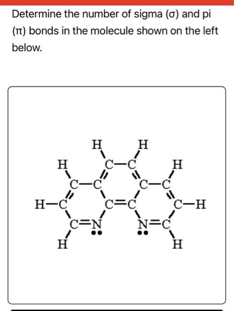 Solved Determine the number of sigma σ and pi π bonds Chegg