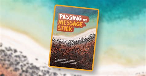 Passing The Message Stick