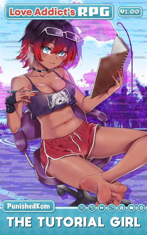 Love Addict S Rpg V1 00 The Tutorial Girl A Dating Sim Litrpg Slice Of Life Romantic Comedy