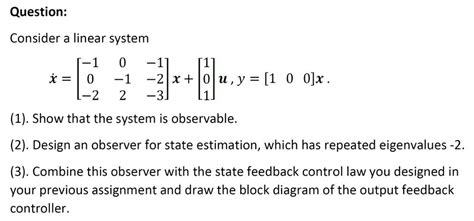 solved question consider a linear system 1 i 0 2 0 1 1