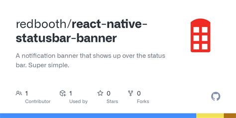 GitHub Redbooth React Native Statusbar Banner A Notification Banner That Shows Up Over The