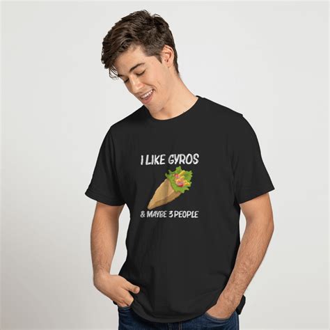 Funny Gyros For Men Women Gyro Meat Pita Doner Keb T Shirt Sold By
