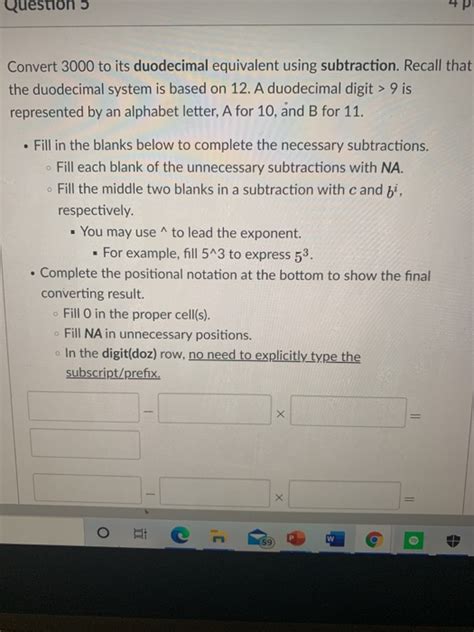 Solved Question 5 Convert 3000 To Its Duodecimal Equivalent