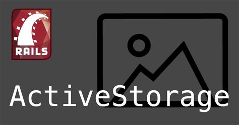 【rails】activestorage を初心者向けに解説！