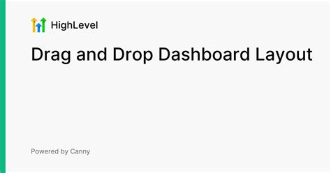 drag and drop dashboard layout dashboard highlevel