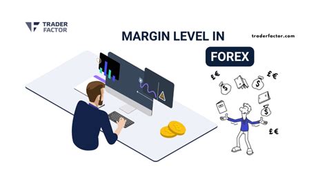 What Is A Margin Level In Forex