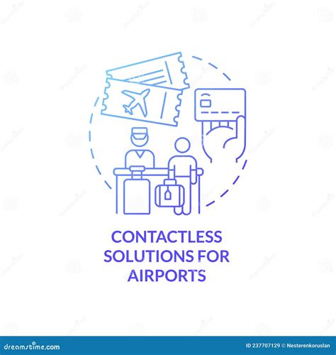 Contactless Solutions In Airports Blue Gradient Concept Icon Stock Vector Illustration Of