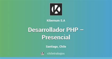 Chiletrabajos En Linkedin Desarrollador Php Presencial Santiago Chiletrabajos