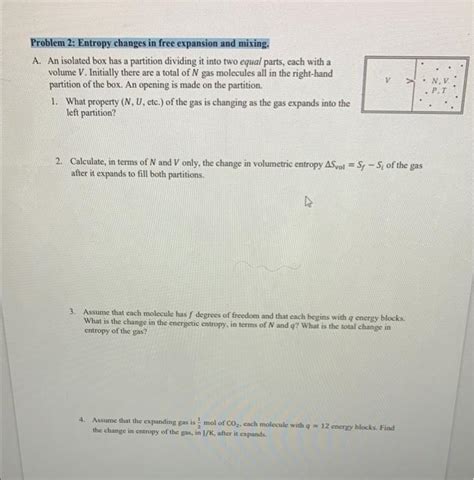 Solved Roblem Entropy Changes In Free Expansion And Chegg Com