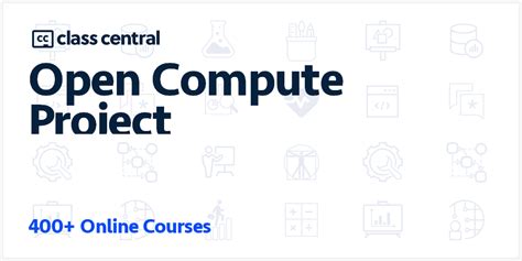 400 Top Open Compute Project Online Courses 2025 Class Central