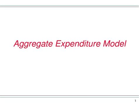 PPT Aggregate Expenditure Model PowerPoint Presentation Free Download ID 2112123