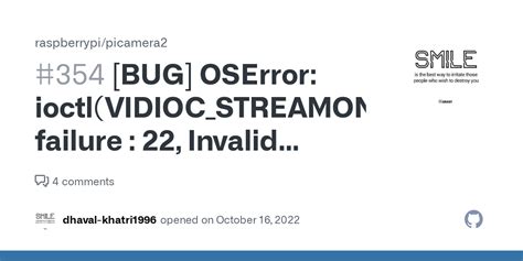 BUG OSError Ioctl VIDIOC STREAMON Failure Invalid Argument Issue Raspberrypi