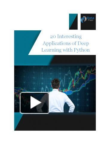 20 Interesting Applications Of Deep Learning With Python Presentation Free To Download