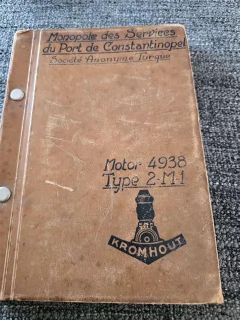 Kromhout Motorenfabrik 1920 Constantinopel Motor 4938 Ersatzteilliste