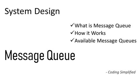 System Design Messaging Queue Message Queue Kafka Youtube
