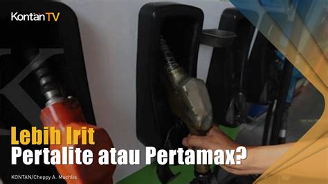 Membandingkan Pertalite Dengan Pertamax Mana Yang Lebih Irit Youtube