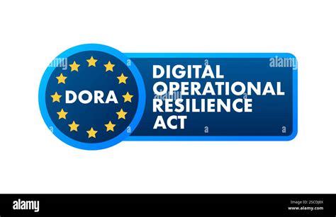 Digital Operational Resilience Act Cut Out Stock Images And Pictures Alamy