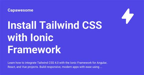 Install Tailwind Css With Ionic Framework Capawesome Showcase