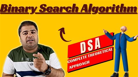 Binary Search Algorithm Data Structures And Algorithms Makhija Sir