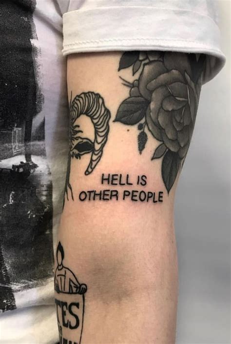 Hell Is Other People Horror Tattoo Quotes