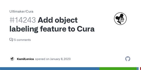 Add Object Labeling Feature To Cura · Issue 14243 · Ultimakercura
