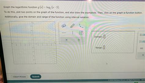 solved graph the logarithmic function g x log2 x−3 to do