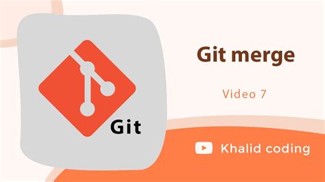 Understanding Git Merge With Example Arabic Youtube