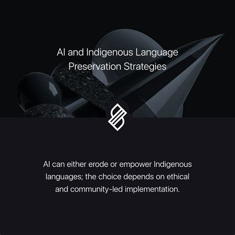 Ai And Indigenous Language Preservation Strategies → Scenario