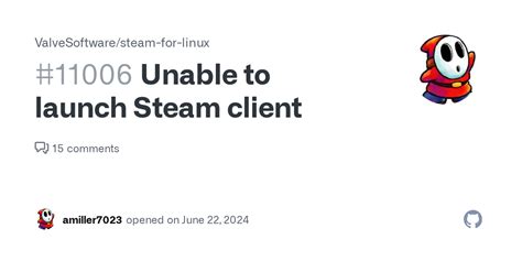 Unable To Launch Steam Client · Issue 11006 · Valvesoftwaresteam For