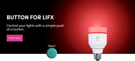 button for lifx control your lights with a simple push flic smart