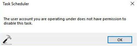fix the user account doesn t have permission to disable task