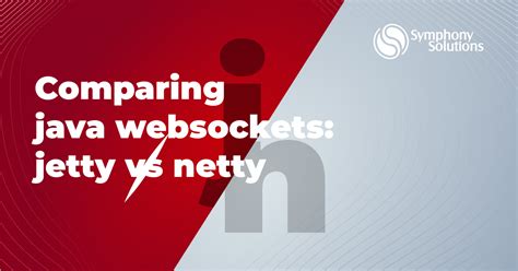 Comparing Java Websockets Jetty Vs Netty By Vitaliy Havryk Level Up Coding