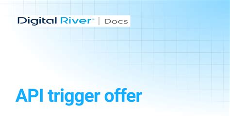 API Trigger Offer Commerce API References