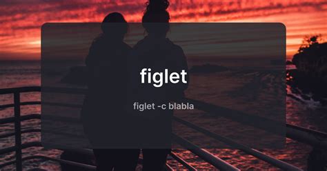Figlet
