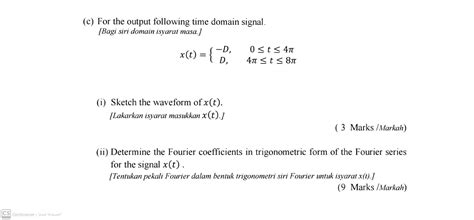 Solved C For The Output Following Time Domain Signal Bagi Chegg