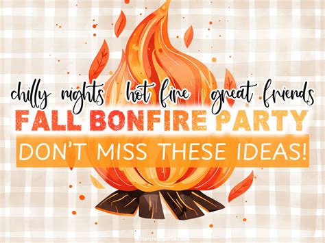 Fall Bonfire Party Night With Ideas For Everything You Need
