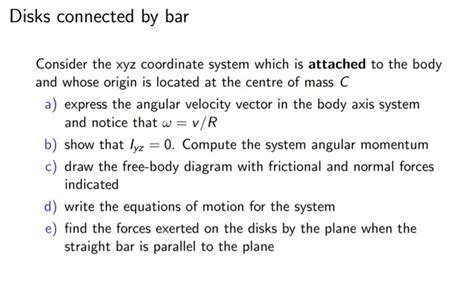 Disks Connected By Bar Question 2 Two Uniform