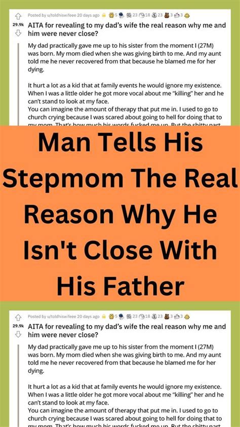 Man Tells His Stepmom The Real Reason Why He Isnt Close With His