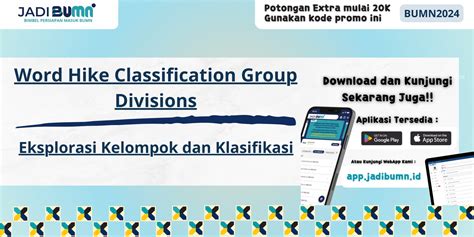 Word Hike Classification Group Divisions Eksplorasi Kelompok Word Hike Classification Group Divisions Eksplorasi Kelompok